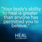 Struggling With Chronic Illness? HEAL is the One Documentary to Watch ...
